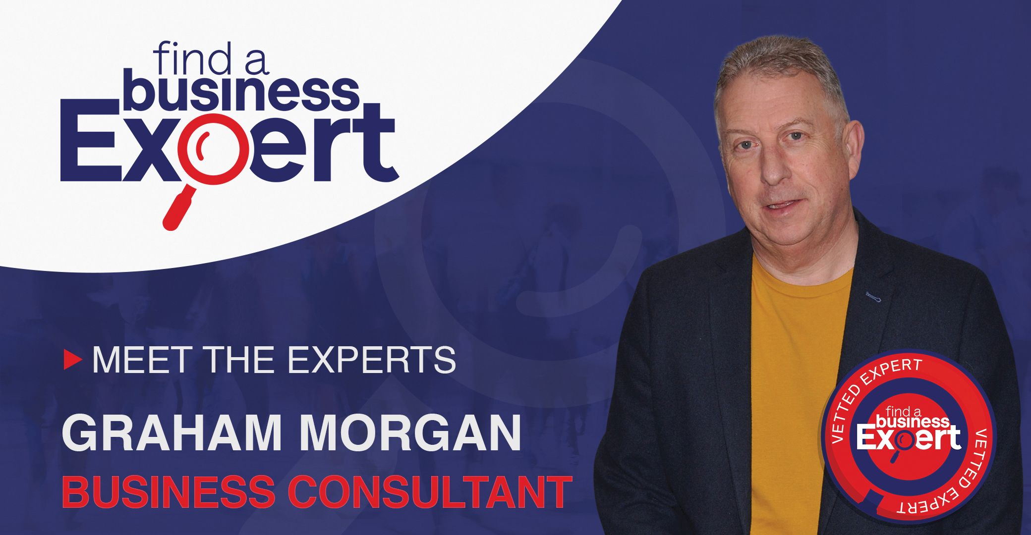 Graham Morgan | Business Expert Cardiff
